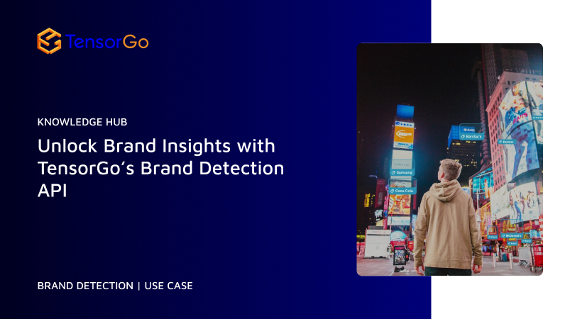 Unlock Brand Insights with TensorGo’s Brand Detection API - TensorGo